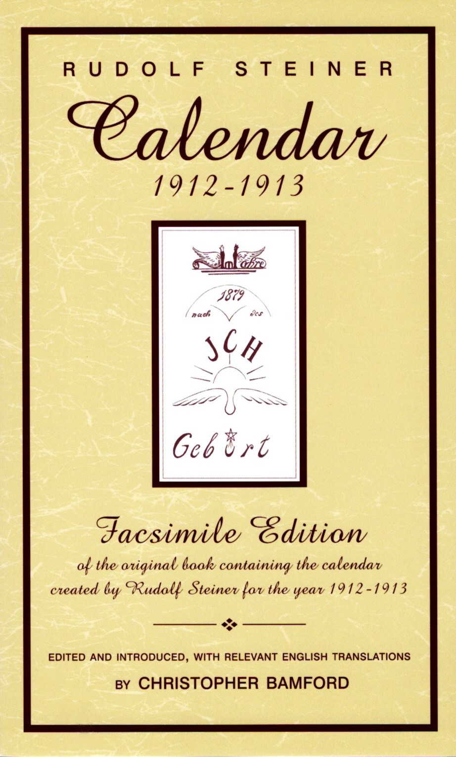 Calendar 1912-1913: Facsimile edition of the original book containing ...