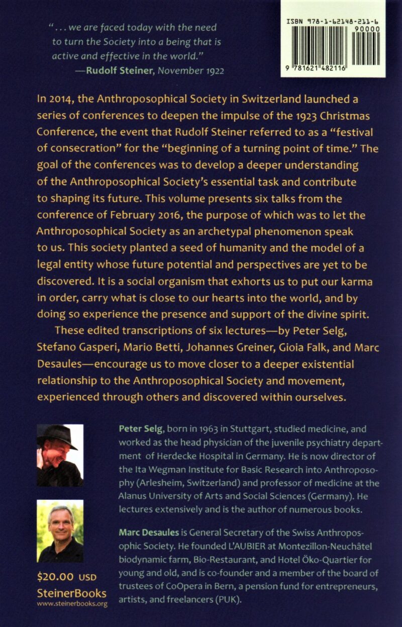 Anthroposophical Society: The Understanding and Continued Activity of ...